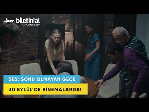 Ses: Sonu Olmayan Gece Fragman | Biletinial