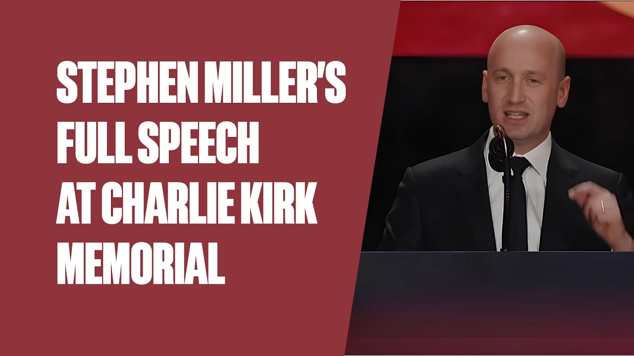 Stephen Miller’s Full Speech at Charlie Kirk Memorial - YouTube