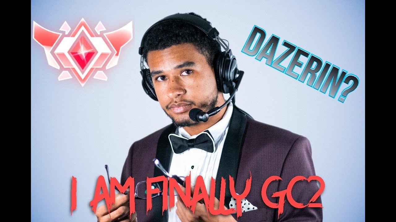 I GOT TO GC2, BUT I HAD TO PLAY DAZERIN FOR IT??? - YouTube