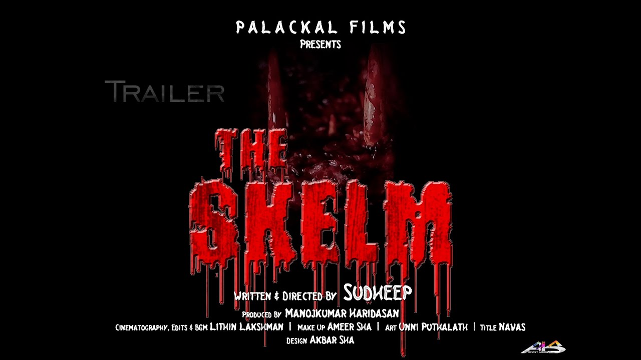 THE SKELM | Malayalam Horror Short Film Trailer | Palackal Films ...