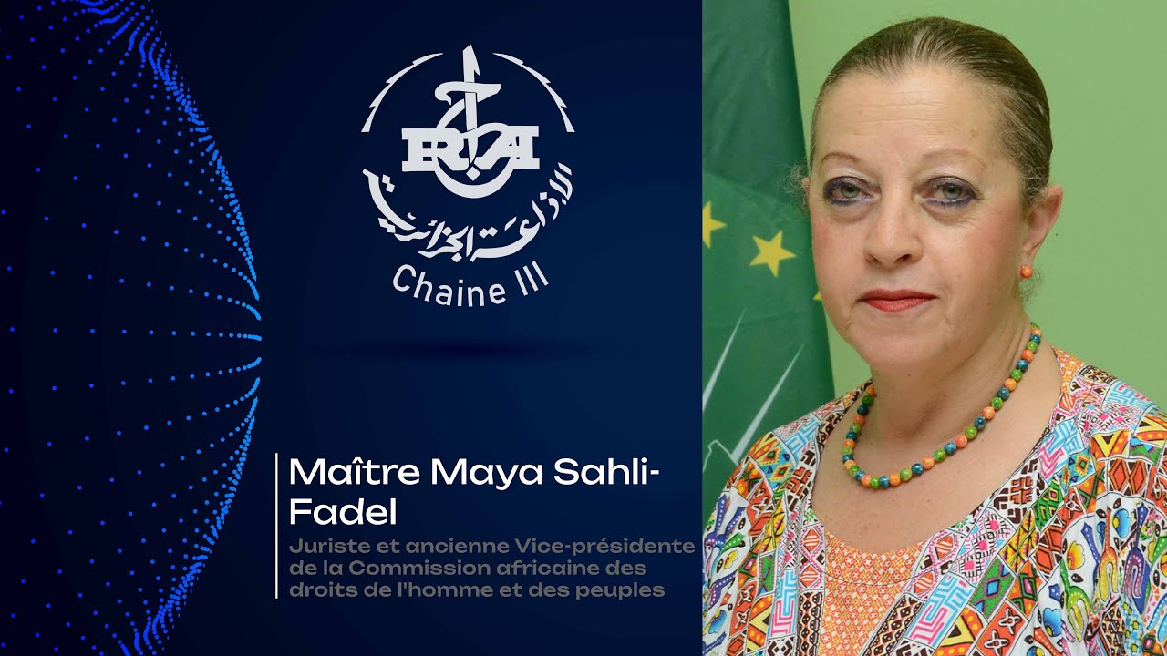 Info Internationale : Maître Maya Sahli-Fadel - Juriste - YouTube