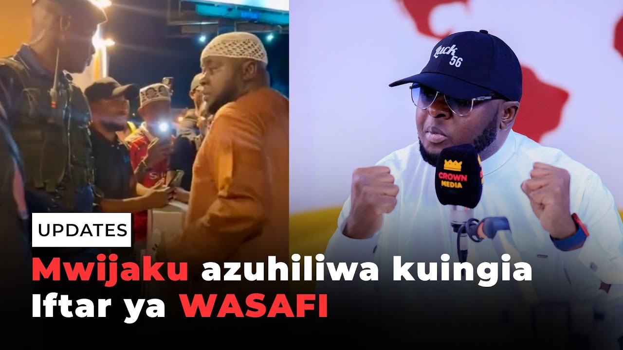MWIJAKU AZUHILIWA KUINGIA IFTAR YA WASAFI - YouTube