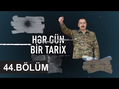 HƏR GÜN BİR TARİX Bölüm.44 | Documentary television film