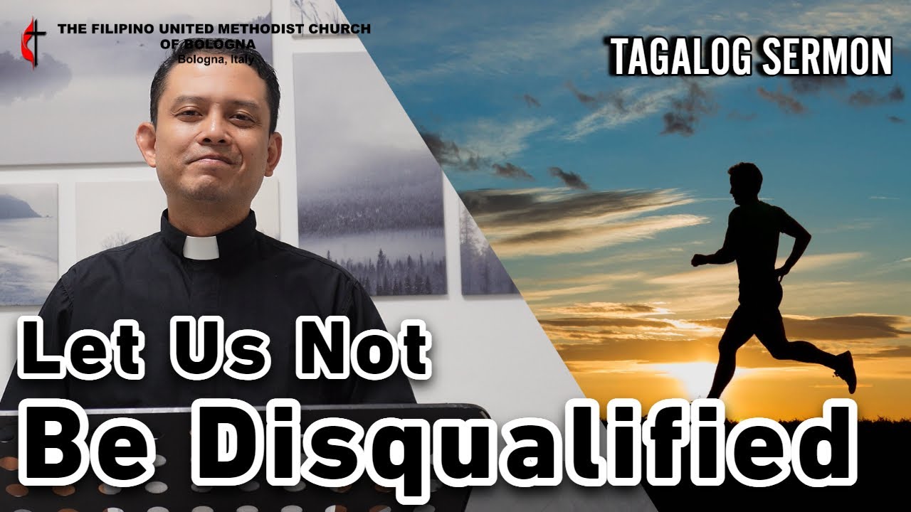 [Tagalog Sermon] LET US NOT BE DISQUALIFIED | Pastor Ellezer Gungon ...