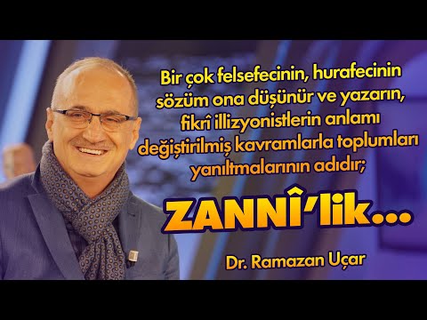 Fikrî Kurnazlık; Zannî'lik / Ramazan Uçar