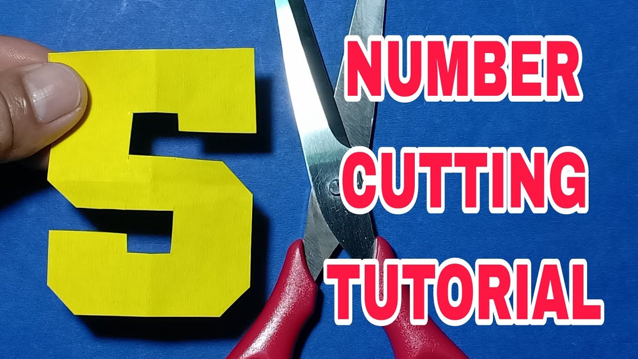 NUMBER CUTTING TUTORIAL NO.5 - YouTube