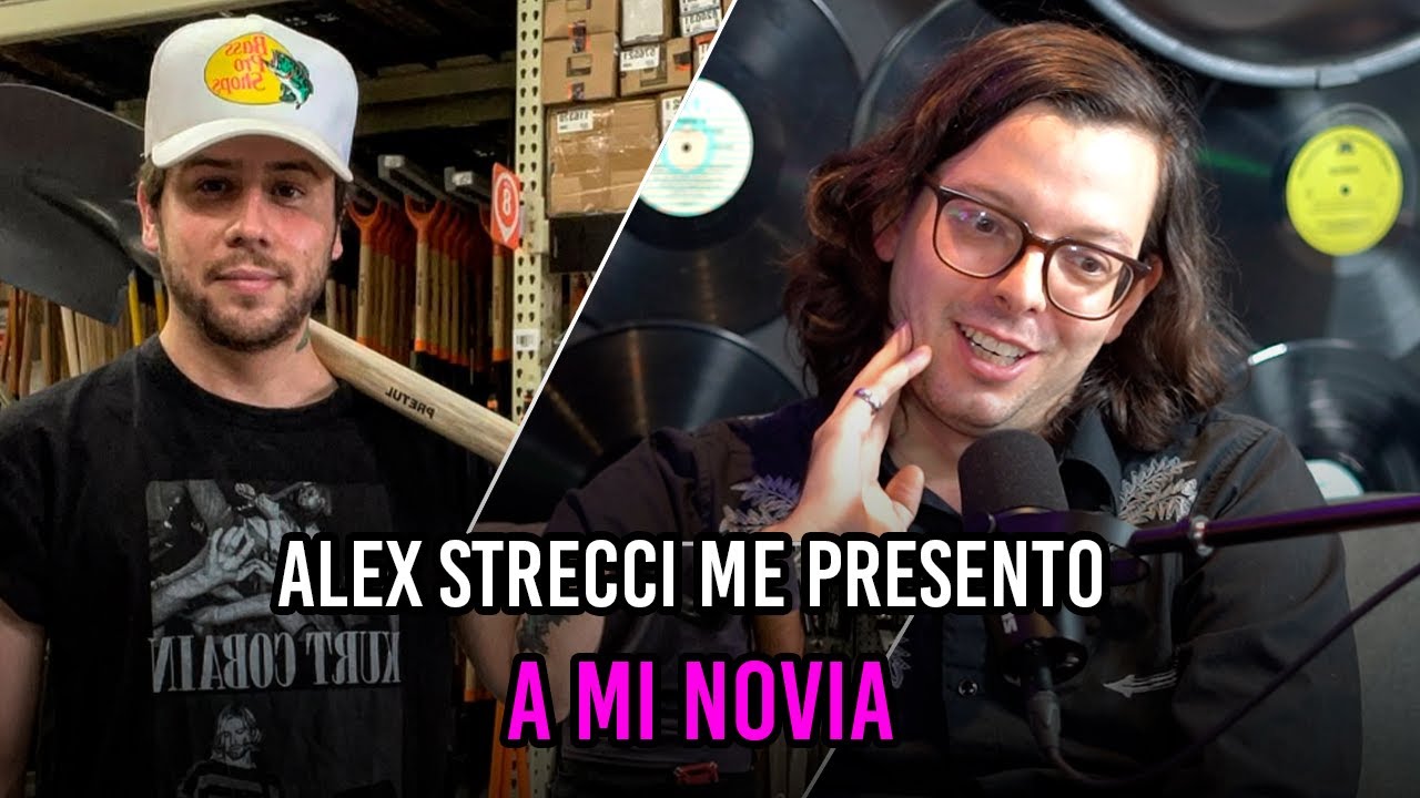 Alex Strecci me presento a mi novia - YouTube