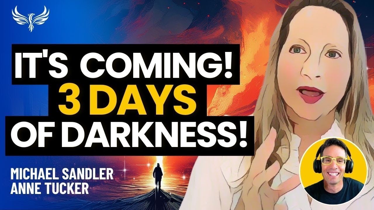 Three Days of Darkness! Will It Transform Humanity Forever? Anne Tucker ...