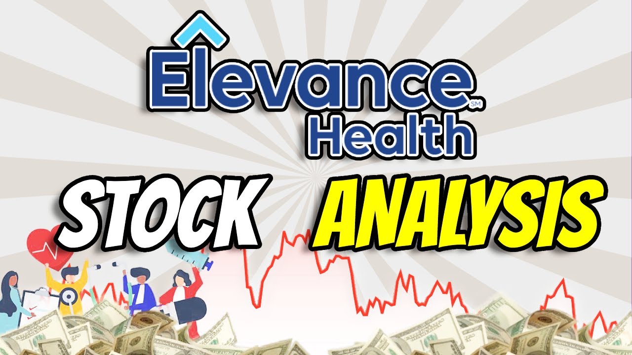 Elevance Health Stock Analysis | Is ELV a Buy Now?! - YouTube