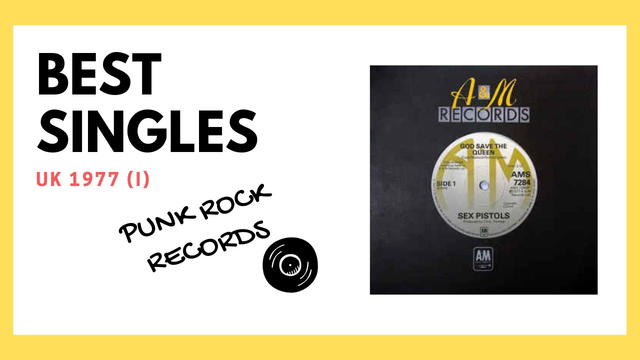SINGLES PUNK 77 UK : SINGLES PUNK BRITÁNICOS DE 1977 PARTE I - YouTube