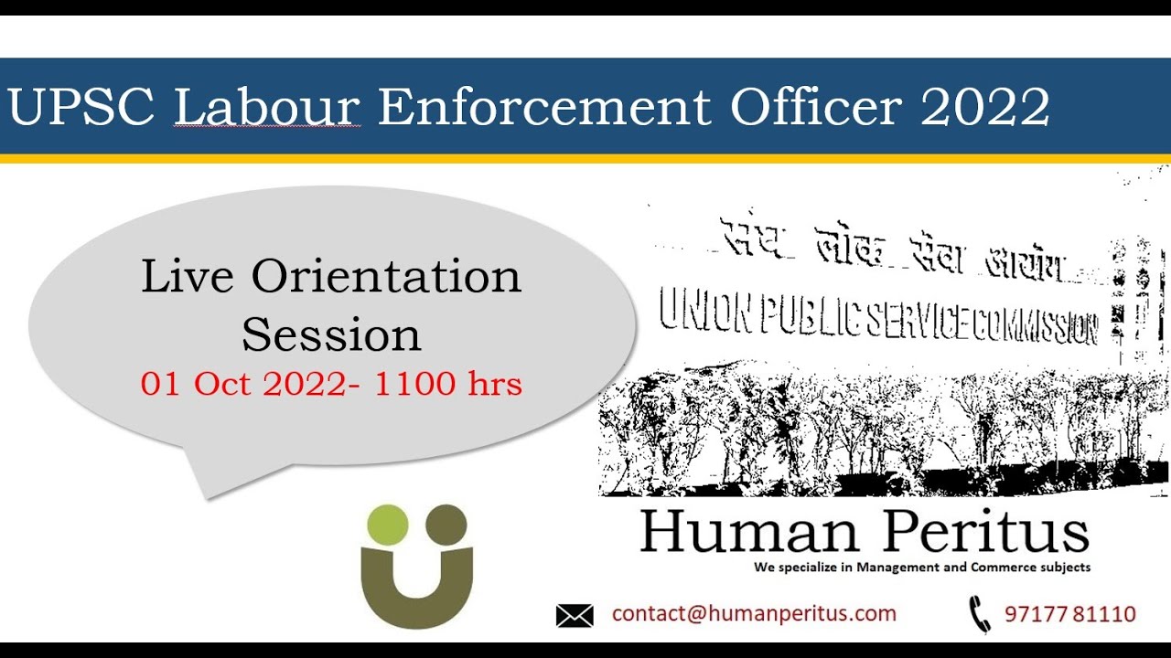 UPSC Labour Enforcement Officer exam 2023- Orientation Session- Human ...