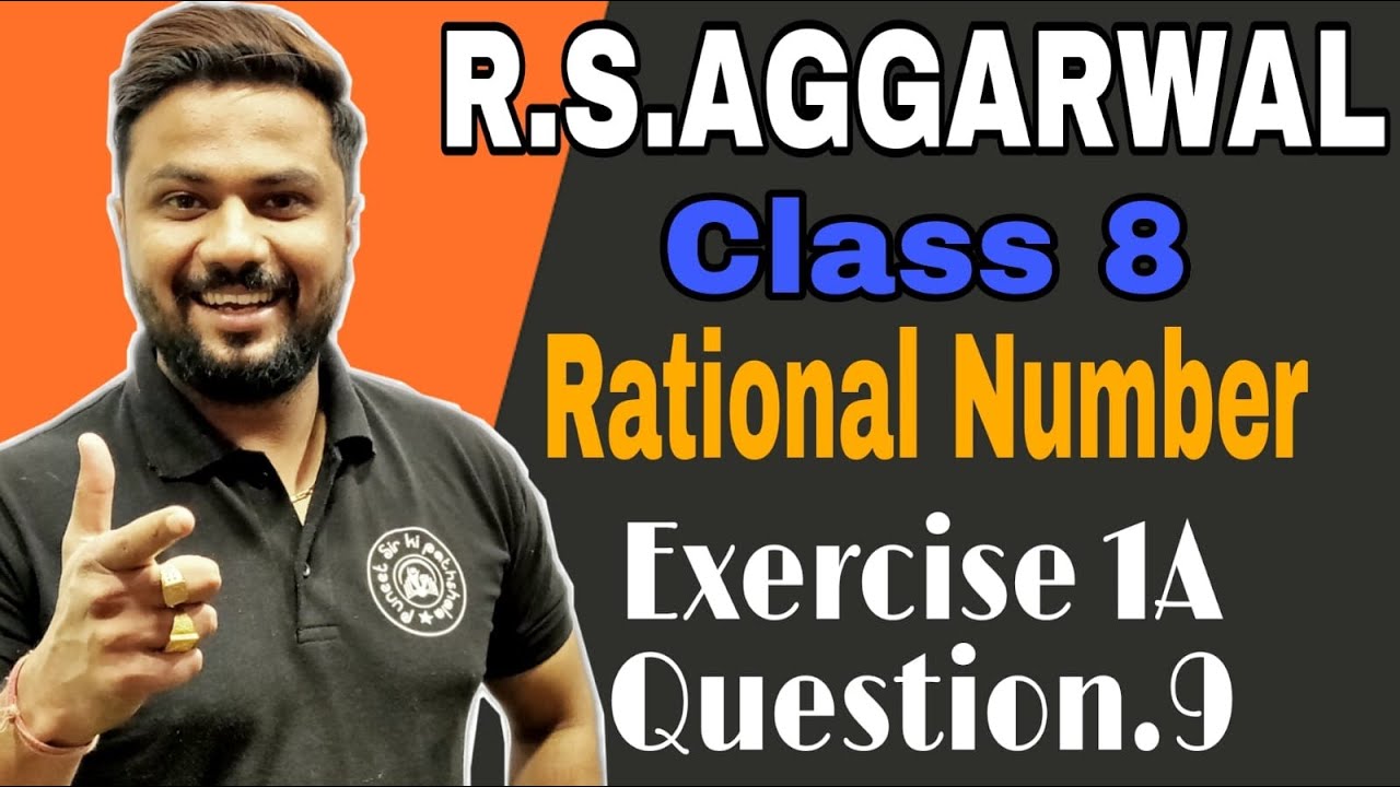 class 8 RS Aggarwal chapter 1 Rational number exercise 1 A question 9 ...