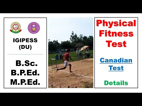 Physical Fitness Test Details - Canadian Test | IGIPESS (DU) BSc / BPEd ...