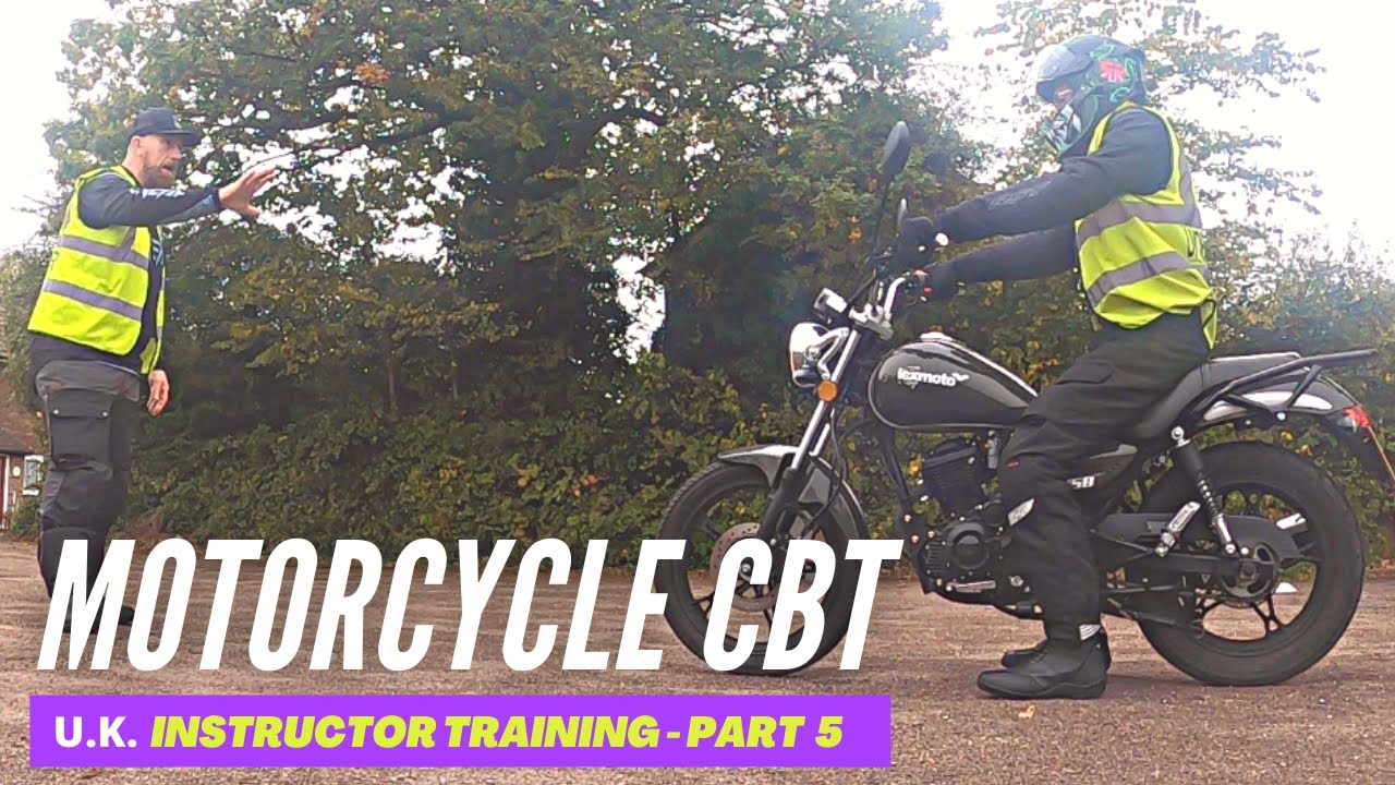 Motorcycle CBT Instructor Training - Inexperienced with Experienced ...