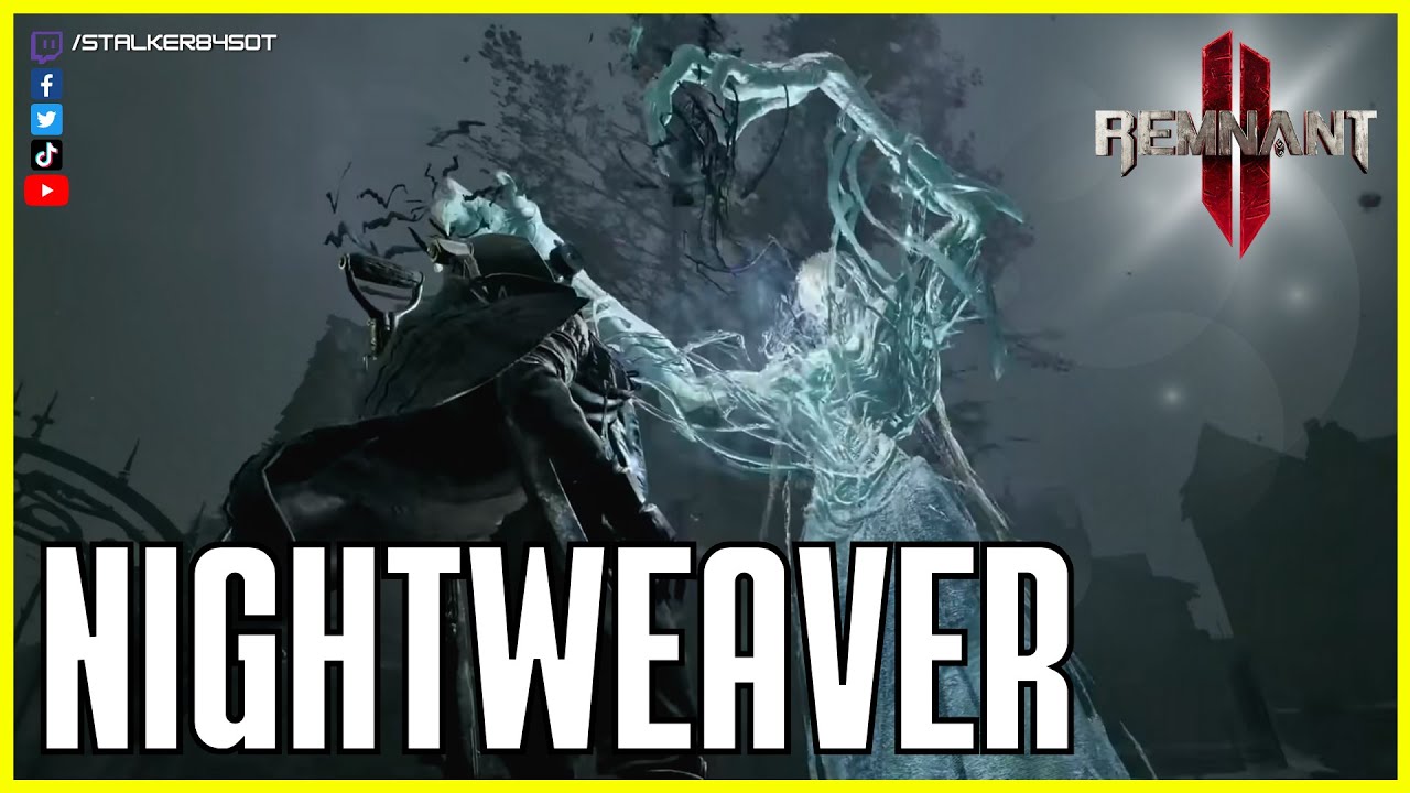 SHE IS NIMUE's SISTER - THE NIGHTWEAVER BOSS FIGHT (Remnant 2) - YouTube