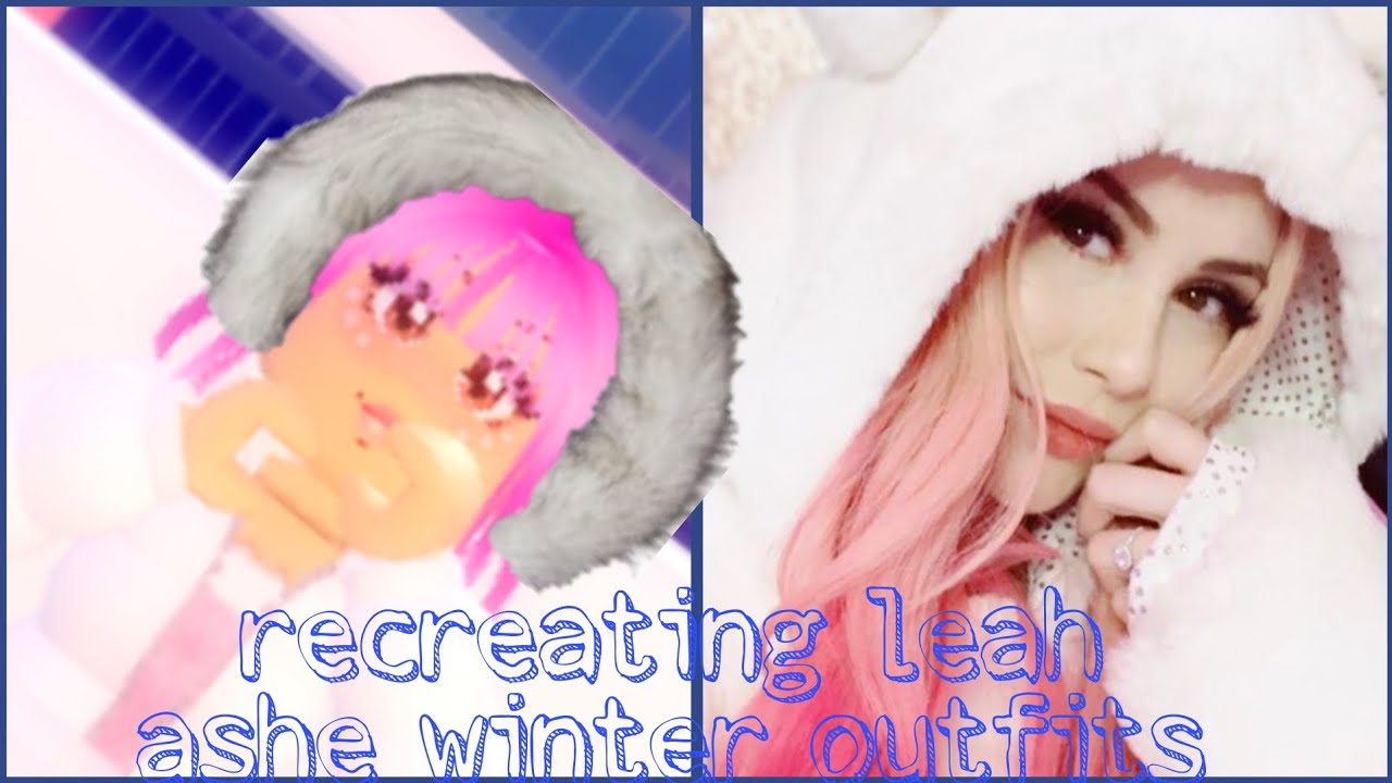 recreating leah ashe winter outfits on royale high |ROBLOX| - YouTube