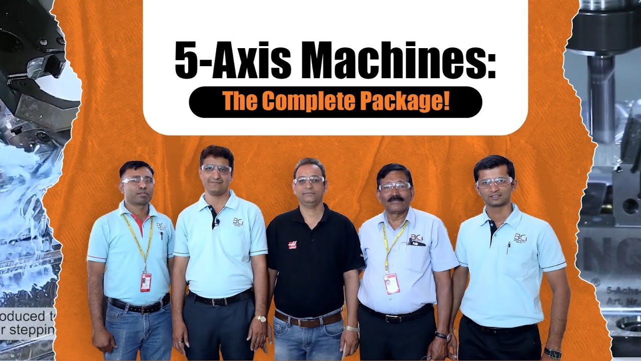 5-Axis Machines: The Complete Package! | BC Instruments | Haas Customer ...