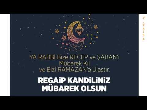 REGAİP KANDİLİ | EN YENİ KANDİL MESAJLARI | RESİMLİ KANDİL MESAJLARI | Regaip Kandili mesajları, Y.T