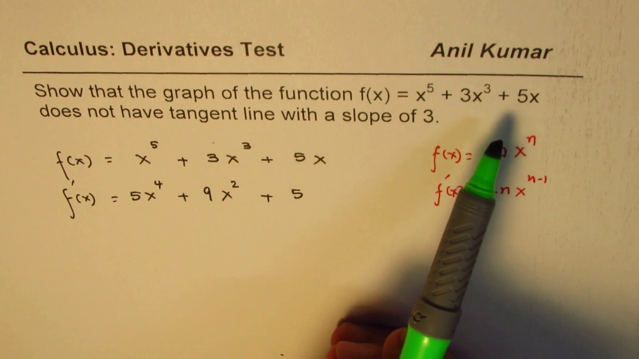 Show That The Graph Of X 5 3x 3 5x Does Not Have Tangent Line With show-that-the-graph-of-x-5-3x-3-5x-does-not-have-tangent-line-with