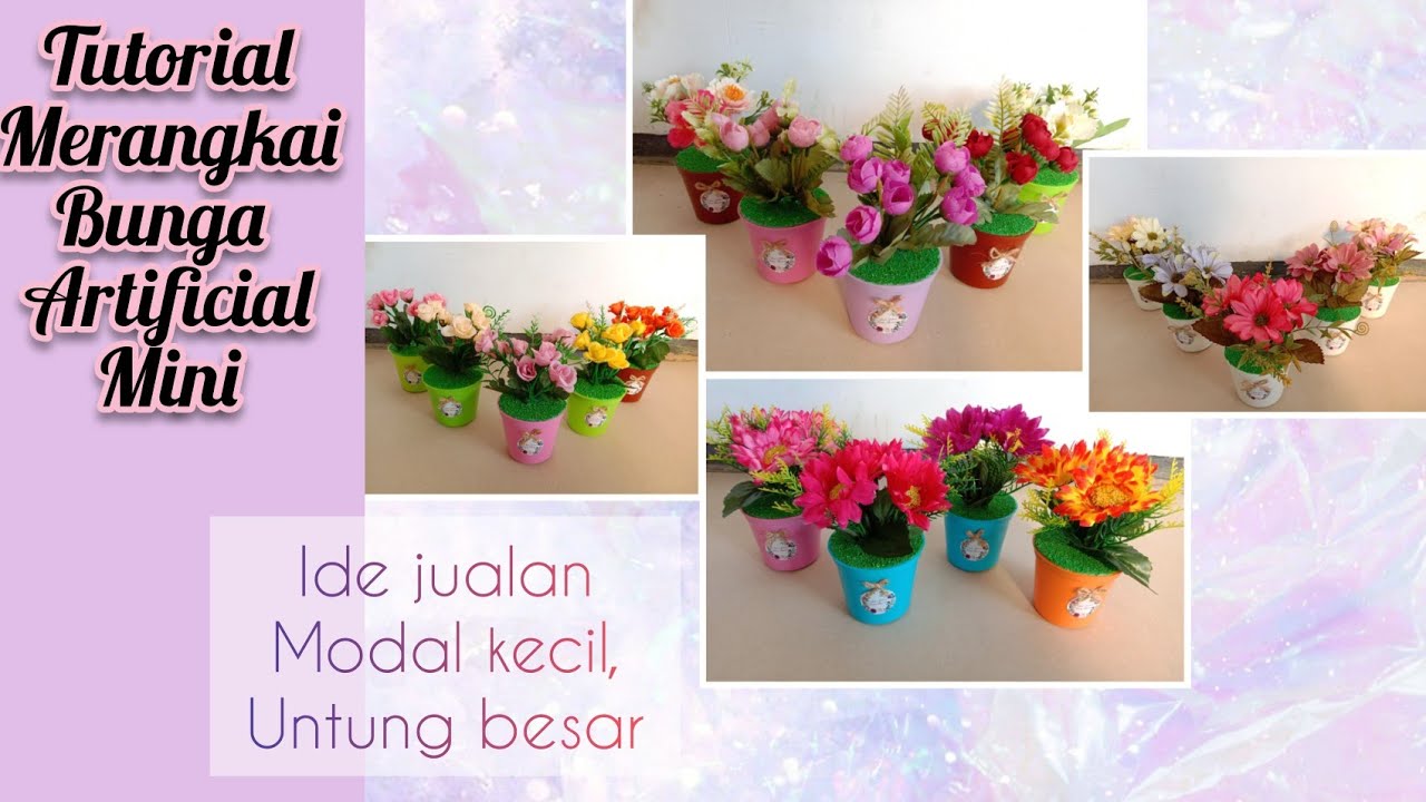 Tutorial Merangkai Bunga Mini. Ide Jualan Pasti Untung. - YouTube