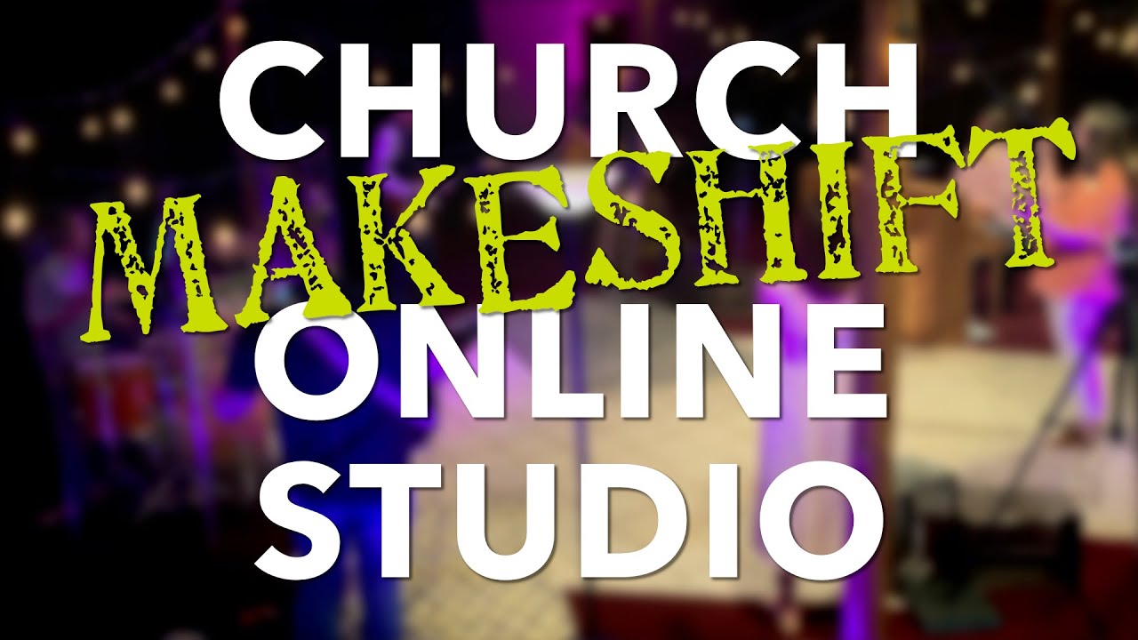 Tour of our makeshift online church studio setup - YouTube