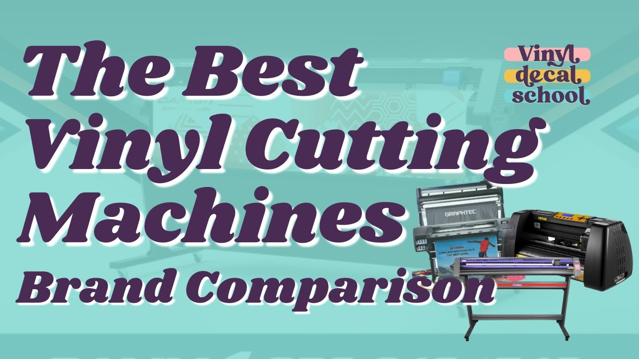 The Best Vinyl Cutting Machines - Brand Comparison // Vinyl Business ...