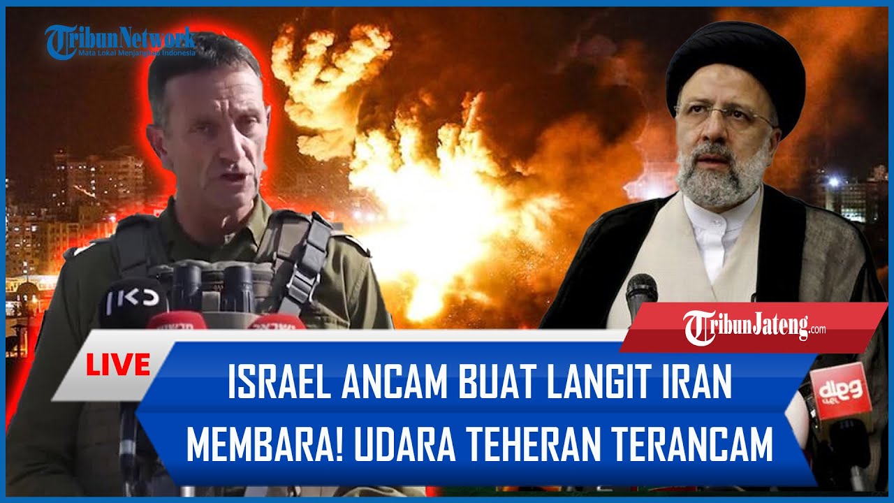 🔴 Israel ANCAM Buat Langit Iran Membara, Siapkan Operasi 'Perisai Besi ...
