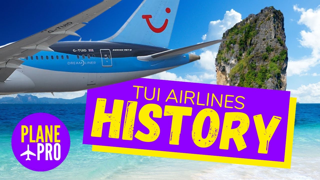 TUI Airlines History. Best Airline Livery? - YouTube