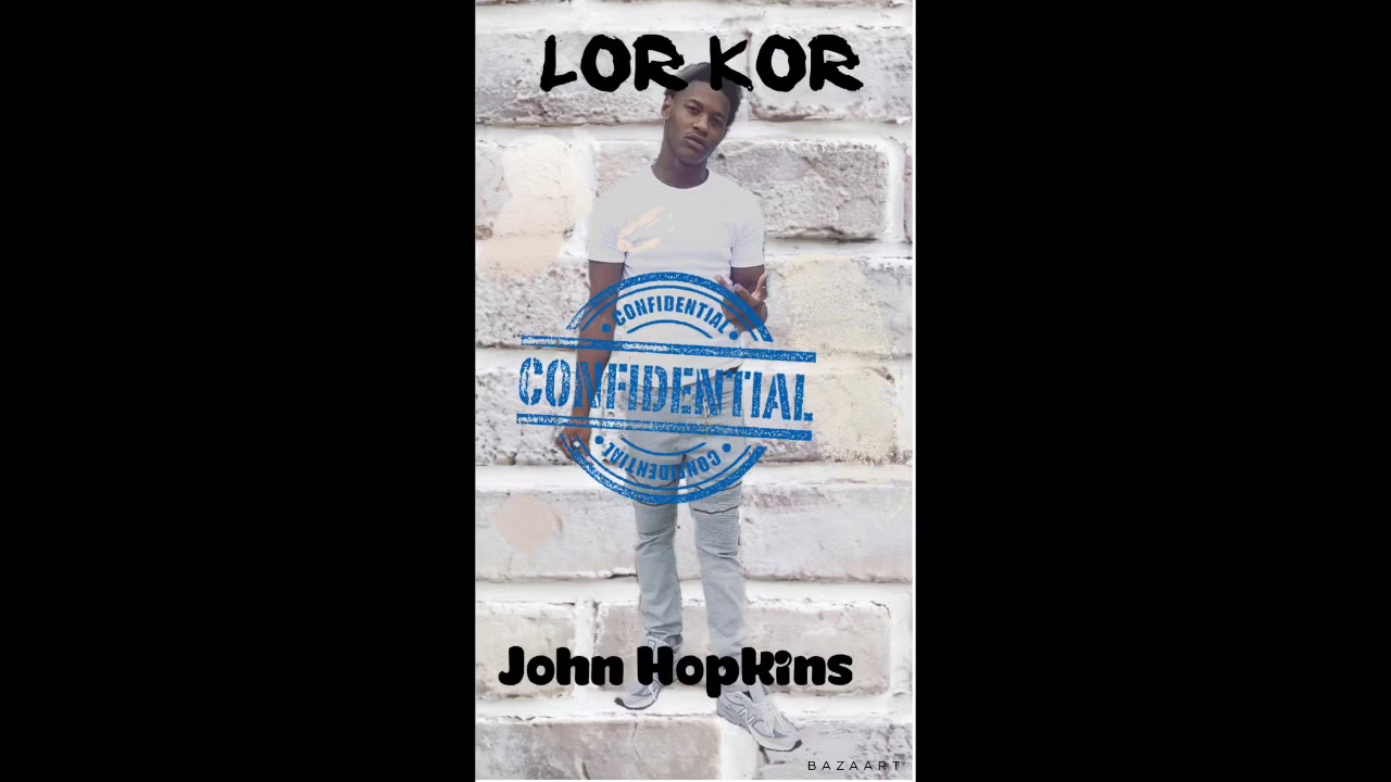 Lor Kor - John Hopkins - YouTube