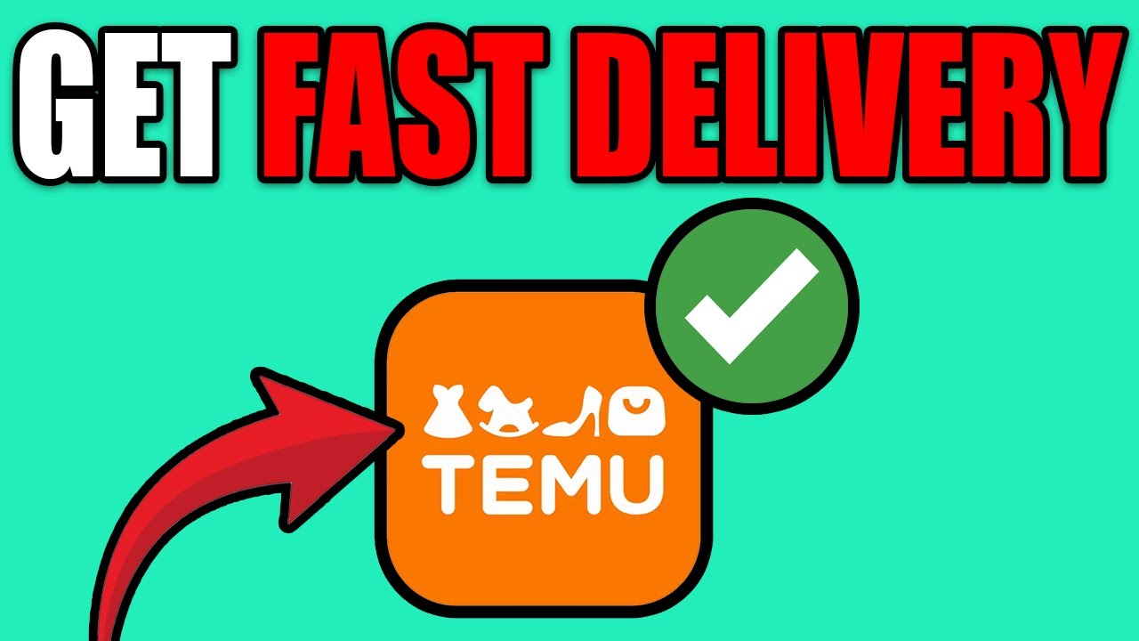 HOW TO GET FAST DELIVERY ON TEMU (BEST METHOD) - YouTube