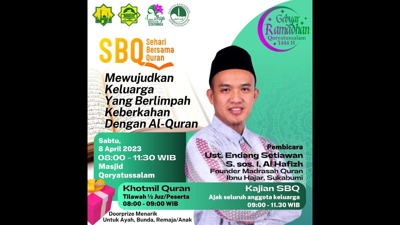 Sehari Bersama Qur'an | Ustadz Endang Setiawan, S.Sos.I, Alhafizh - YouTube