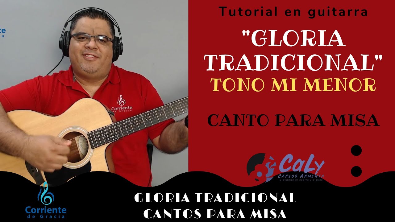 Tutorial: Gloria Tradicional en Mi menor | Canto para misa | Coros ...