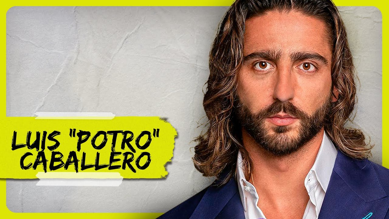 Luis "Potro" Caballero | PODCAST INFLUENCER - YouTube Music