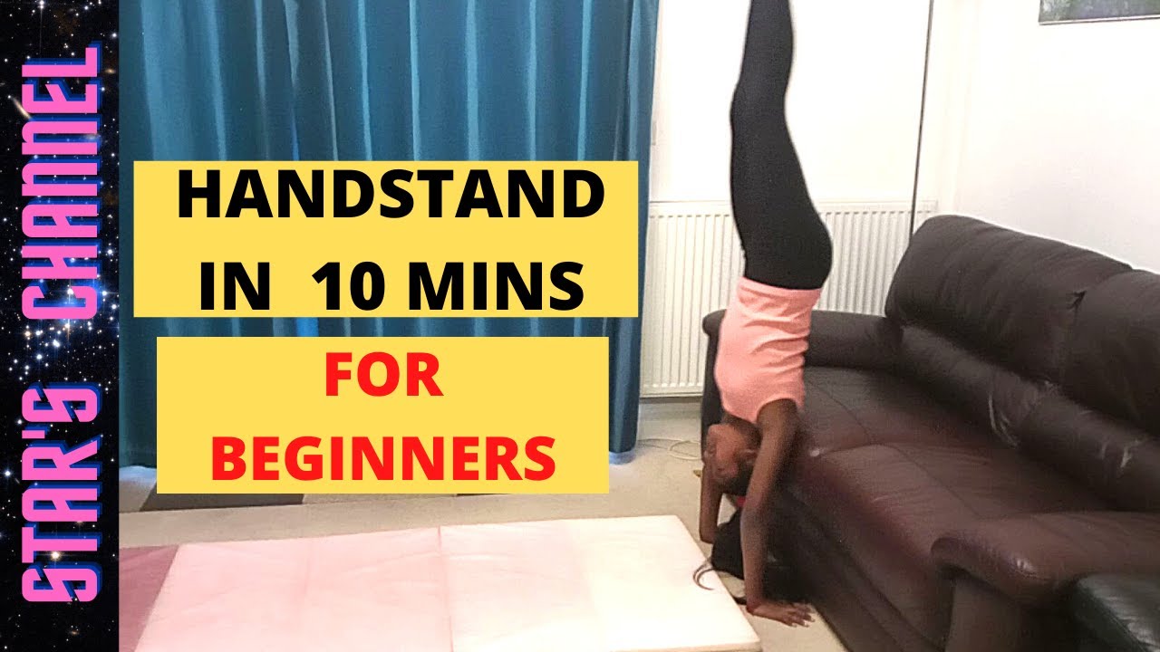 10 MINS HANDSTAND For Beginners | Tips and Tricks with 5 EASY STEPS ...