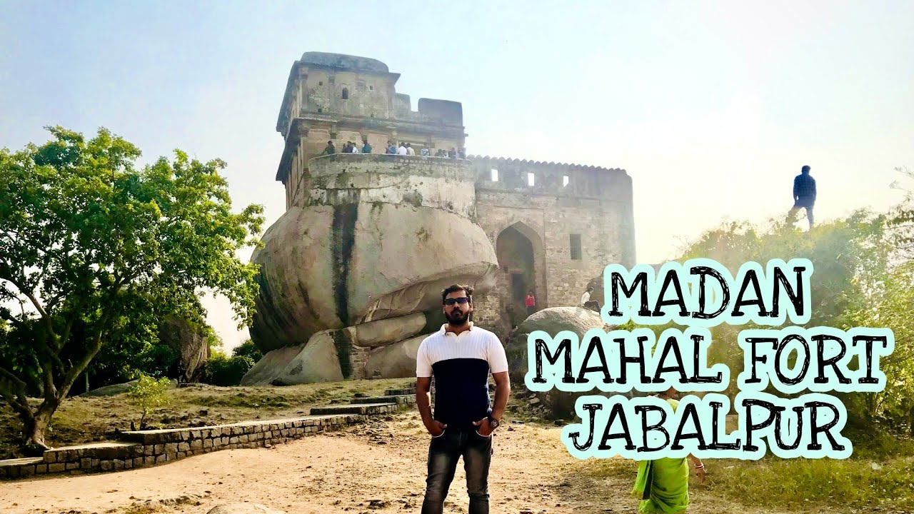 Madan Mahal Fort rani DurgawatiTOURIST Place Jabalpur Madan Mahal ...