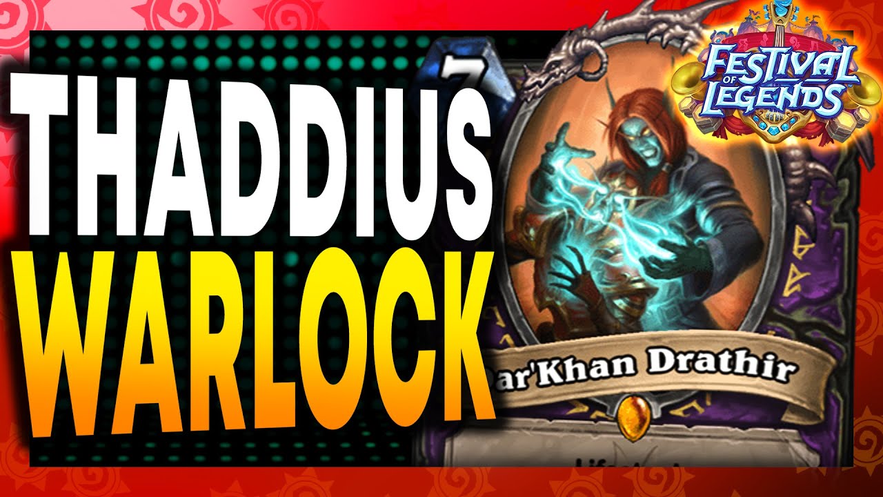 Thaddius Warlock Stream - Festival Legends - Hearthstone - YouTube