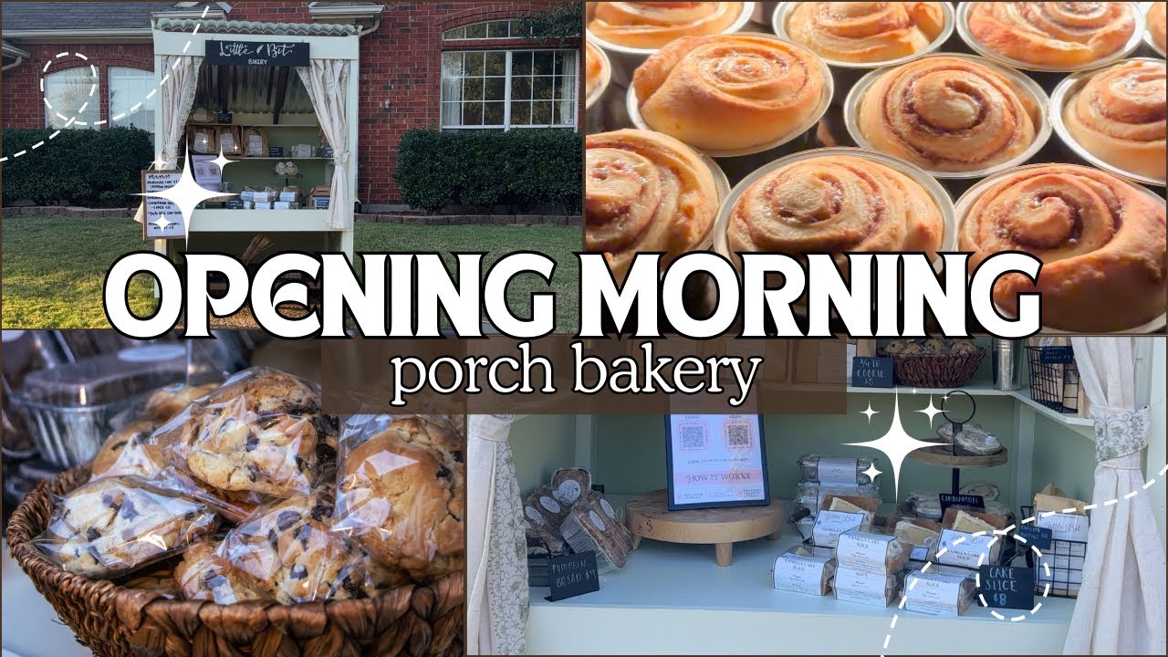 Opening Morning | Porch Bakery Edition - YouTube