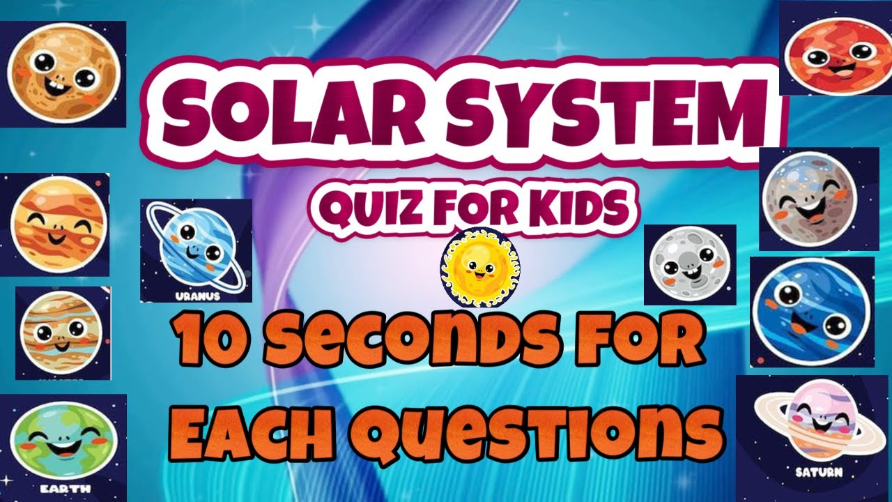 Solar System Quiz | Solar System Quiz For Kids | Child Networks | # ...
