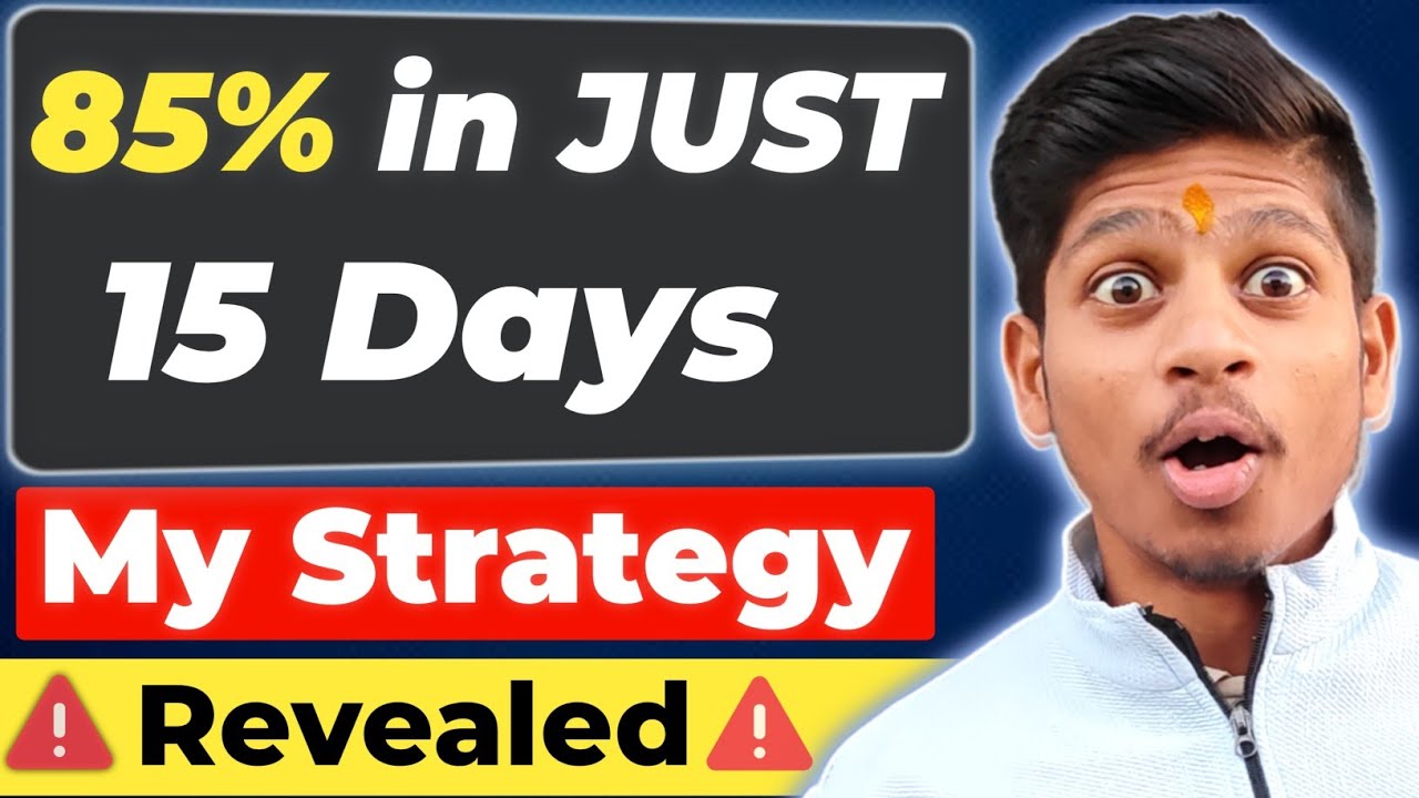 How I Scored 85% in 15 Days 😱 ! My Secret Strategy Revealed | Class 11 ...