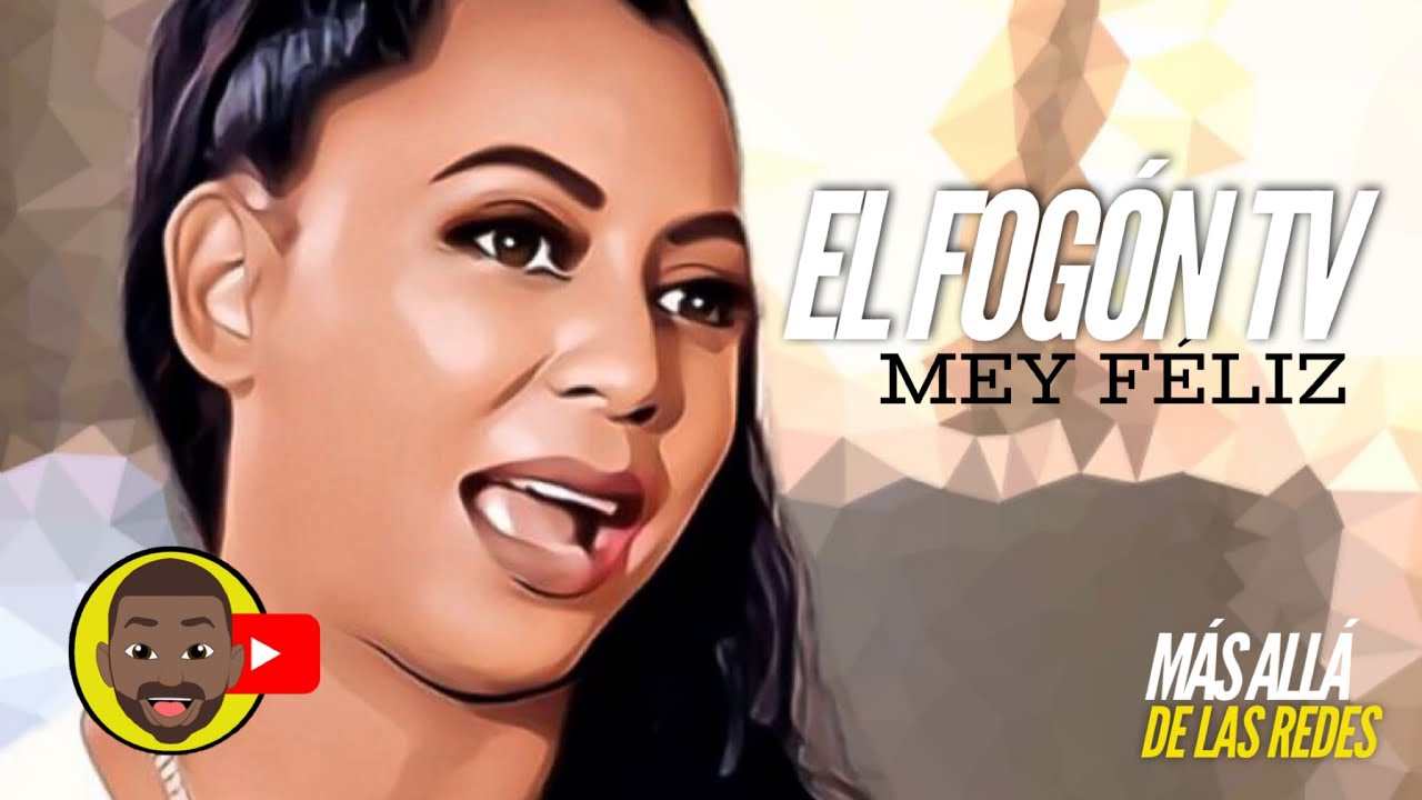 MEY FELIZ "El Fogón TV": su infancia fue un calvario, pasó hambre y ...