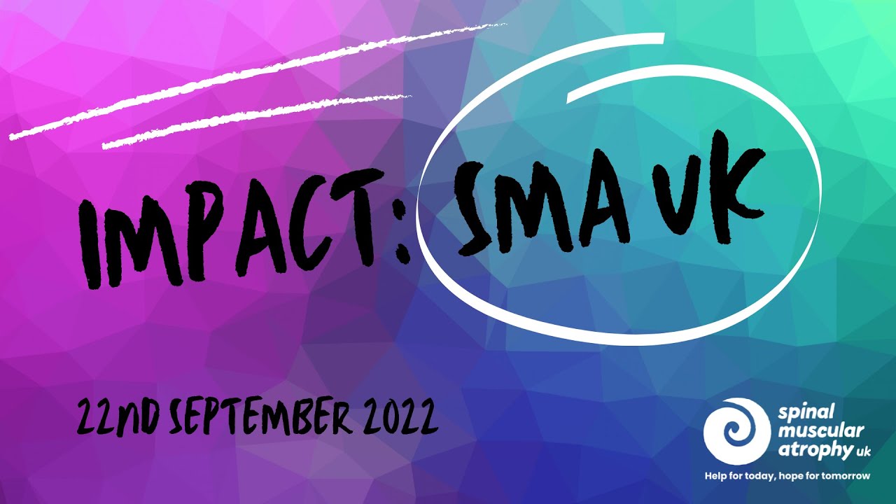 Impact: SMA UK – Milestones, projects and future plans for SMA UK - YouTube