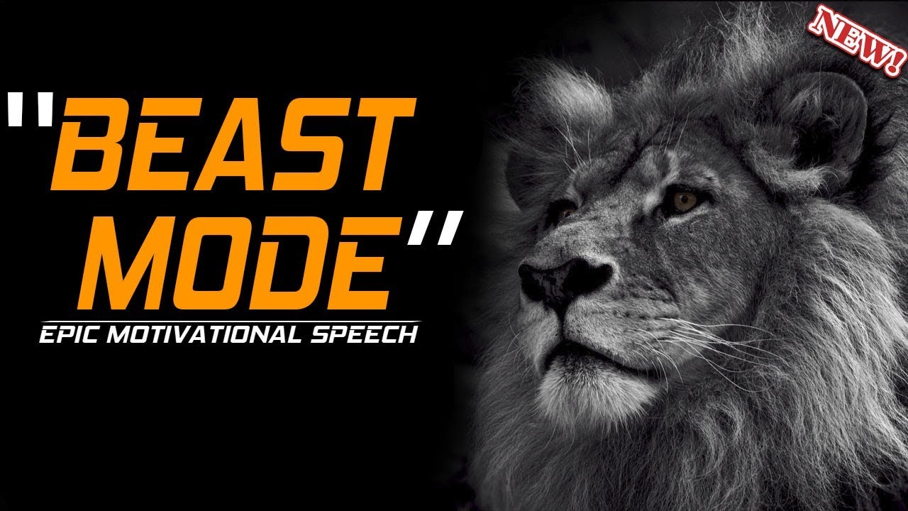 Epic Motivational Speech IN BEAST MODE Motivational Video - YouTube