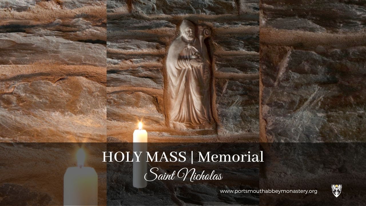 🔴LIVE HOLY MASS WITH GREGORIAN CHANT - Memorial of St. Nicholas | MONKS ...