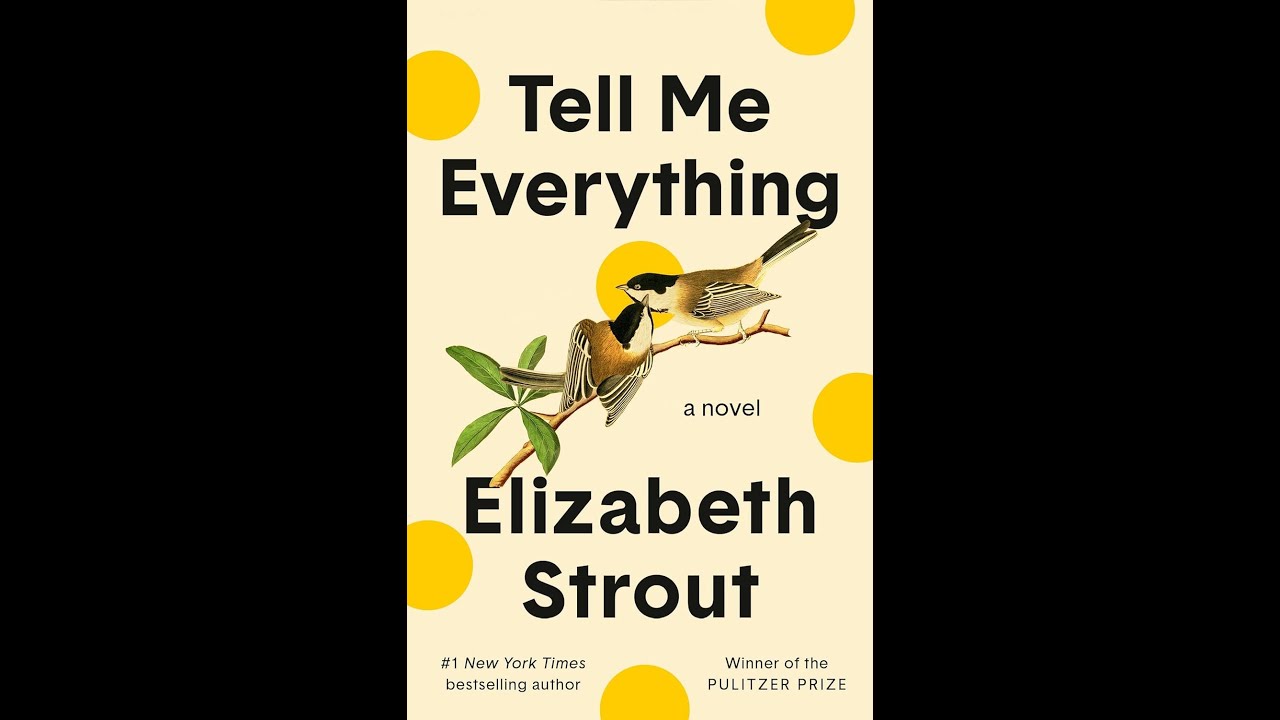 "Tell Me Everything" by Elizabeth Strout | Explained in 1 min - YouTube