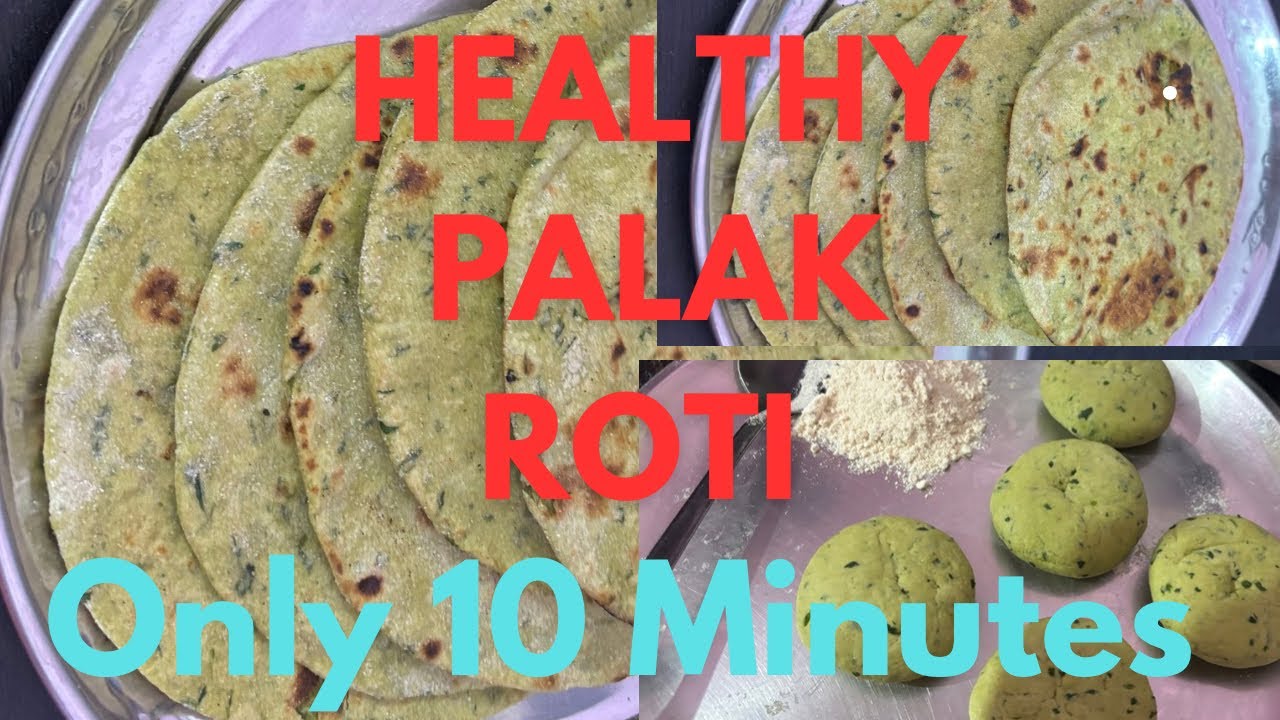 Palak Roti Recipe|Healthy Chapatti Recipe|Simple Recipe - YouTube