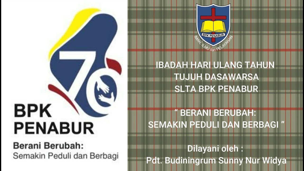 IBADAH HUT PENABUR SMAK 7 PENABUR Jakarta 2020 - YouTube