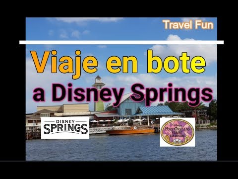 Viaje en Bote a Disney Springs