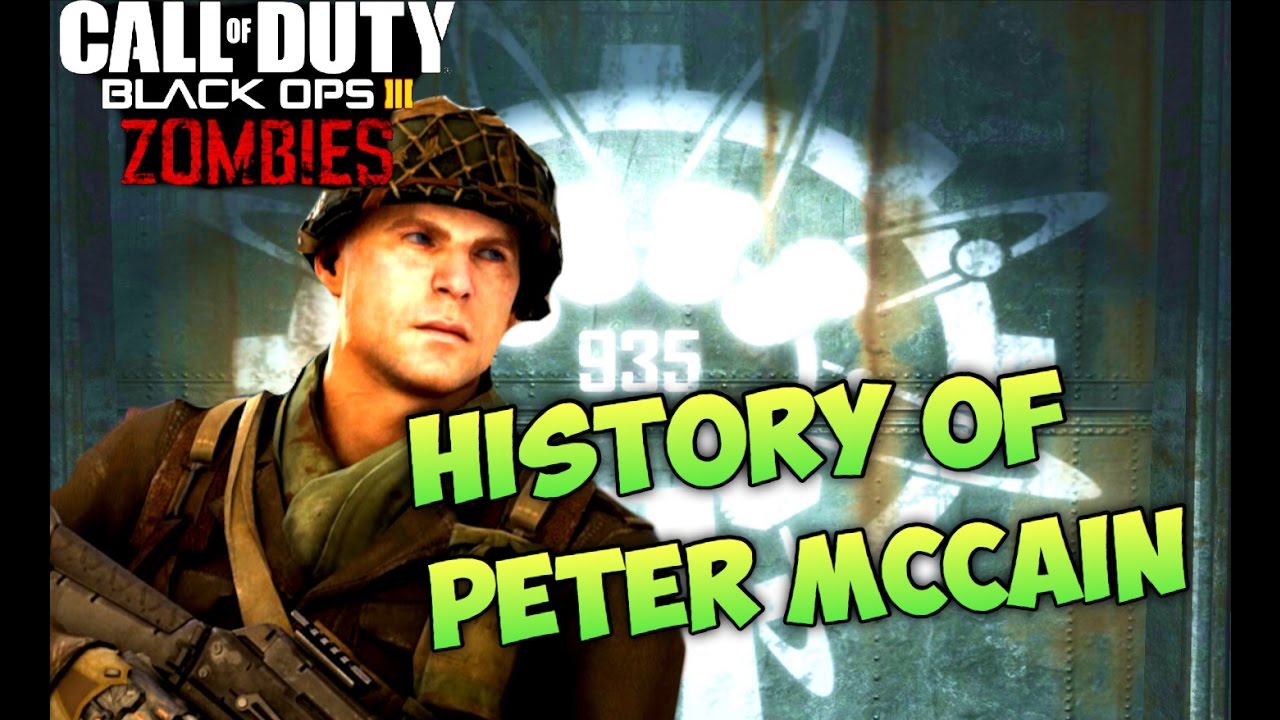 THE HISTORY OF PETER MCCAIN - Why he's Important in the Black Ops 3 ...
