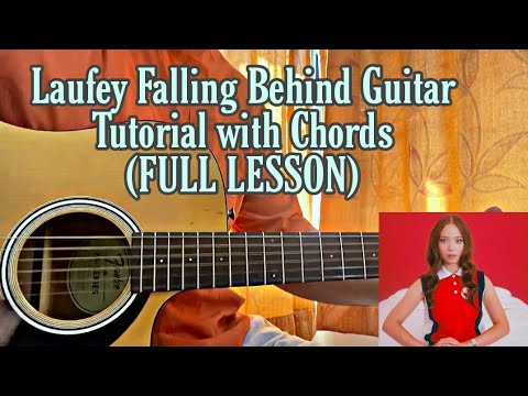 Falling Behind - Laufey // Guitar Tutorial with Chords(Full Lesson ...