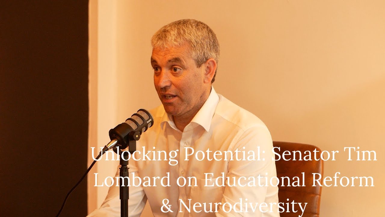Unlocking Potential: Senator Tim Lombard on Educational Reform ...